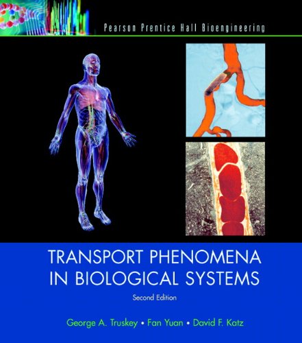 Transport Phenomena In Biological Systems - STANZATEXTBOOKS Transport Phenomena In Biological Systems - STANZATEXTBOOKS