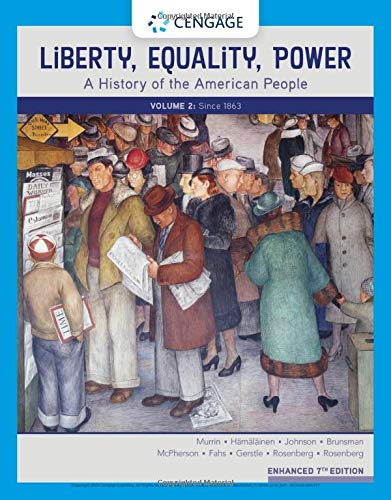 Liberty, Equality, Power: A History Of The American People, Volume 2 ...