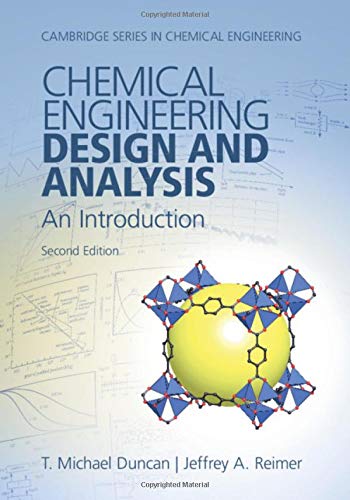 Chemical Engineering Design and Analysis: An Introduction - STANZATEXTBOOKS