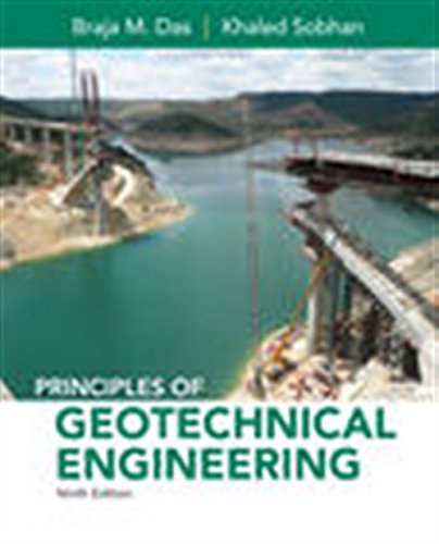 Principles of Geotechnical Engineering - STANZATEXTBOOKS Principles of Geotechnical Engineering - STANZATEXTBOOKS