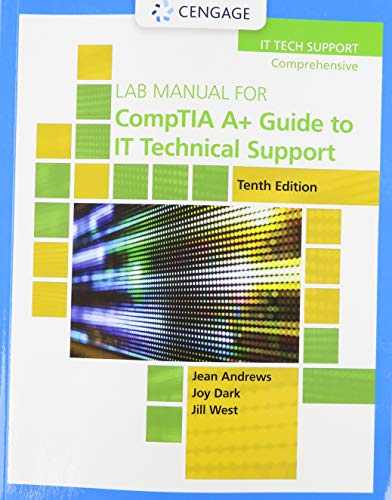 CompTIA A+ Guide to IT Technical Support - Laboratory Manual ...