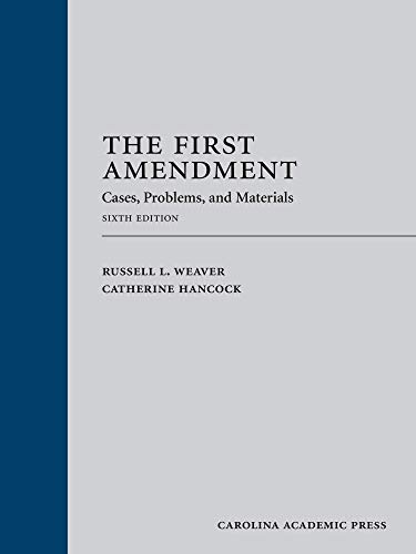 First Amendment Cases Problems And Materials Stanzatextbooks