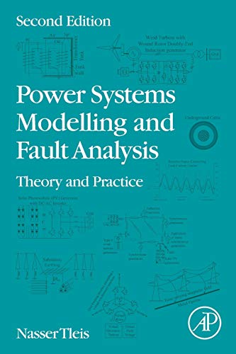 Power Systems Modelling and Fault Analysis: Theory and Practice - STANZATEXTBOOKS