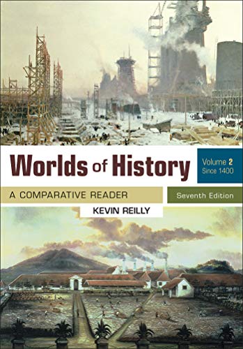 Worlds of History, Volume Two: Since 1400 - STANZATEXTBOOKS