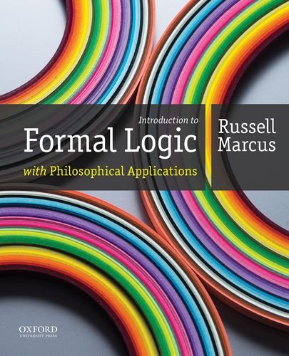 Introduction to Formal Logic with Philosophical Applications ...