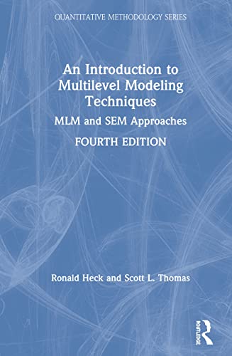 Introduction To Multilevel Modeling Techniques Mlm And Sem Approaches Using Mplus Stanzatextbooks