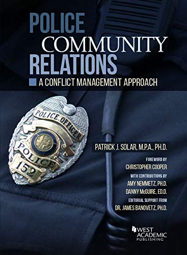 Police Community Relations: A Conflict Management Approach ...