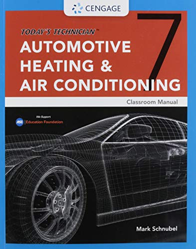 Automotive Heating and Air Conditioning - Classroom Manual ...