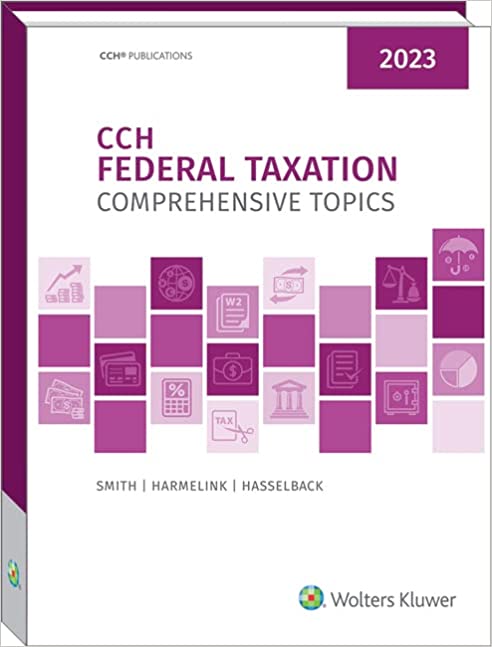 Federal Taxation: Comprehensive Topics, 2023 - STANZATEXTBOOKS