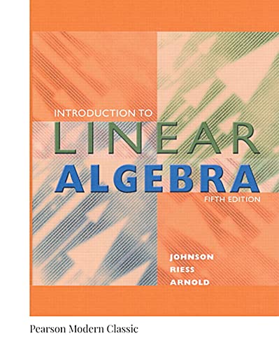 Introduction to Linear Algebra (Classic Version) - STANZATEXTBOOKS
