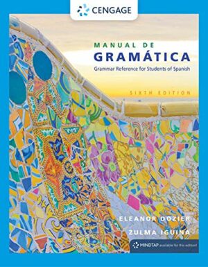 Manual De Gramatica: Grammar Ref Students Of Spanish - STANZATEXTBOOKS