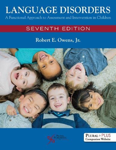 Language Disorders: A Functional Approach to Assessment and ...