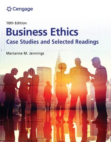 Business Ethics: Case Studies and Selected Readings - STANZATEXTBOOKS