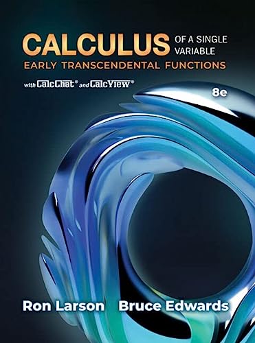 Calculus of a Single Variable: Early Transcendental Functions ... Calculus of a Single Variable: Early Transcendental Functions ...