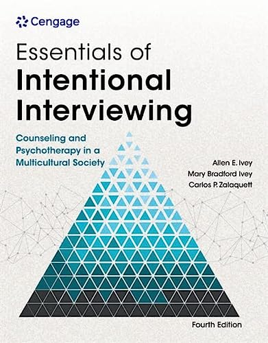 Essentials of Intentional Interviewing - STANZATEXTBOOKS Essentials of Intentional Interviewing - STANZATEXTBOOKS