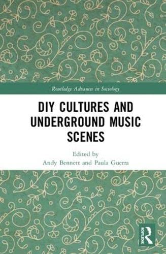 DIY Cultures and Underground Music Scenes - STANZATEXTBOOKS