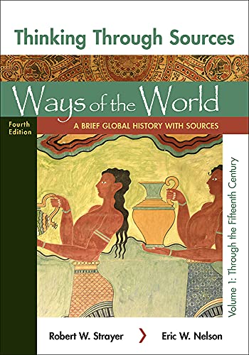 Ways of the World with Sources: A Brief Global History, Sources ...