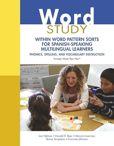 Word Study: Within Word Pattern Sorts for Spanish-Speaking Multilingual ...