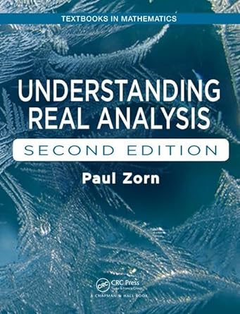 Understanding Real Analysis - STANZATEXTBOOKS