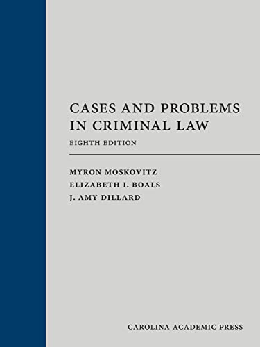 Cases And Problems In Criminal Law Stanzatextbooks