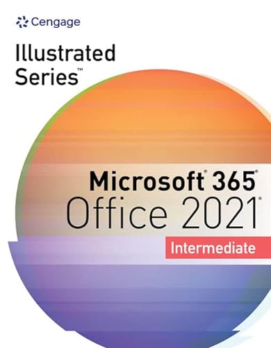 Micrsoft 365 and Office 2021 Intermediate - STANZATEXTBOOKS