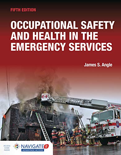 Occupational Safety and Health in the Emergency Services - STANZATEXTBOOKS