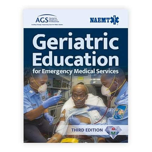 Geriatric Education for Emergency Medical Services - STANZATEXTBOOKS