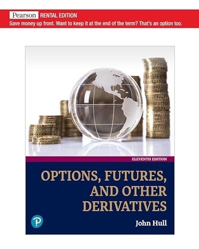 Options, Futures, and Other Derivatives - STANZATEXTBOOKS