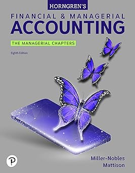 Horngren's Financial & Managerial Accounting, The Managerial Chapters - STANZATEXTBOOKS