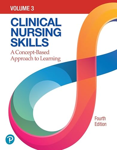 Clinical Nursing Skills, Volume 3 - STANZATEXTBOOKS