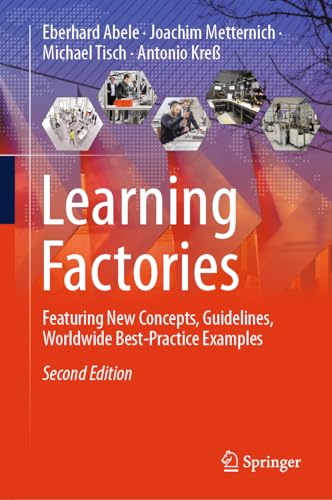 Learning Factories Featuring New Concepts Guidelines Worldwide Best Practice Examples