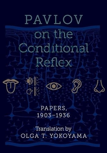 Pavlov on the Conditional Reflex - STANZATEXTBOOKS