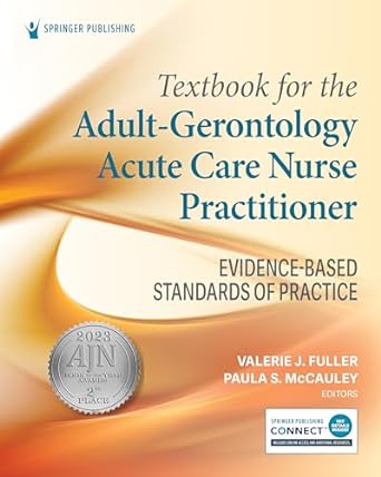 Textbook for the Adult-Gerontology Acute Care Nurse Practitioner - STANZATEXTBOOKS