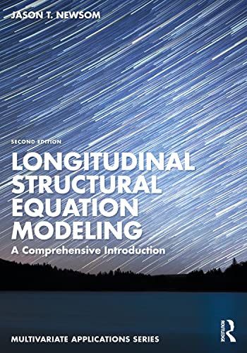 Longitudinal Structural Equation Modeling A Comprehensive Introduction