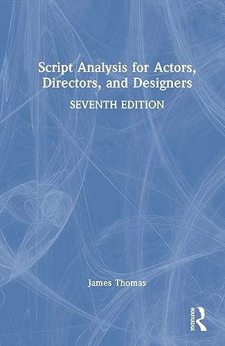 Script Analysis for Actors, Directors, and Designers - STANZATEXTBOOKS