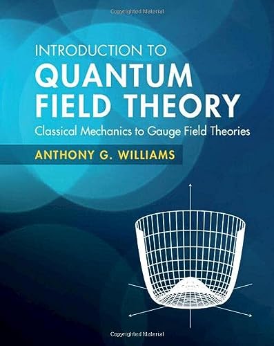 Introduction to Quantum Field Theory - STANZATEXTBOOKS