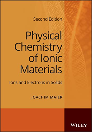 Physical Chemistry of Ionic Materials - STANZATEXTBOOKS