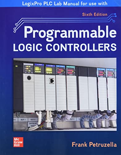 LogixPro PLC Manual for use with Programmable Logic Controllers ... LogixPro PLC Manual for use with Programmable Logic Controllers ...