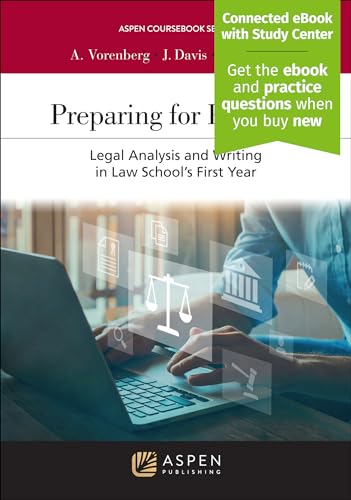 Preparing for Practice: Legal Analysis and Writing in Law School's ...