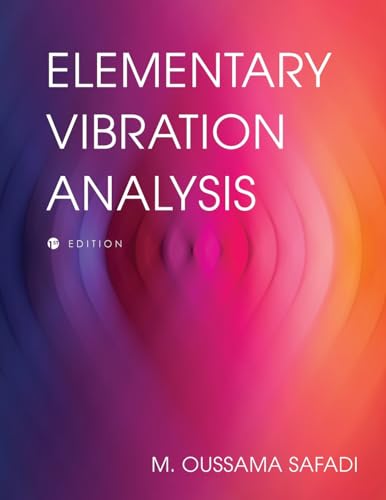 Elementary Vibration Analysis - STANZATEXTBOOKS