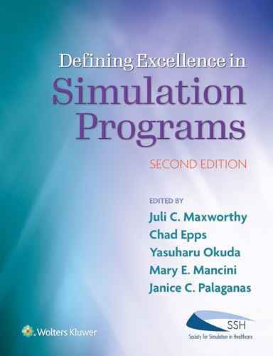 Defining Excellence in Simulation Programs - STANZATEXTBOOKS