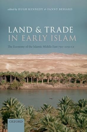 Land and Trade in Early Islam - STANZATEXTBOOKS