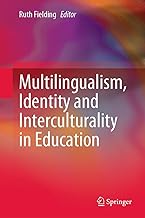 Multilingualism, Identity and Interculturality in Education ...