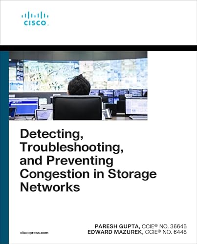 Detecting, Troubleshooting, and Preventing Congestion in Storage Networks - STANZATEXTBOOKS