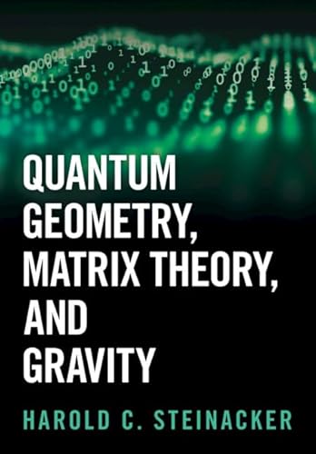 Quantum Geometry, Matrix Theory, and Gravity - STANZATEXTBOOKS