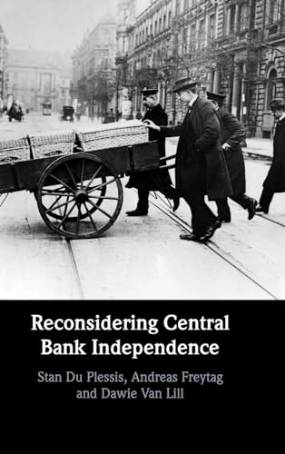 Reconsidering Central Bank Independence - STANZATEXTBOOKS Reconsidering Central Bank Independence - STANZATEXTBOOKS