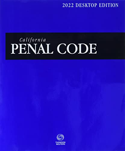 California Penal Code, 2022 Desktop Edition - STANZATEXTBOOKS