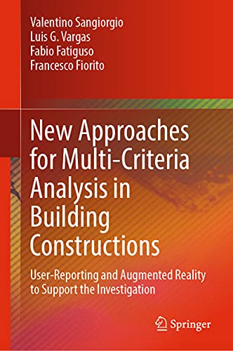 New Approaches For Multi Criteria Analysis In Building Constructions Stanzatextbooks