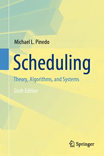 Scheduling: Theory, Algorithms, and Systems - STANZATEXTBOOKS