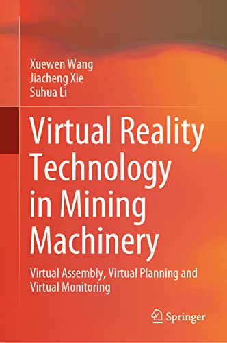 Virtual Reality Technology in Mining Machinery - STANZATEXTBOOKS